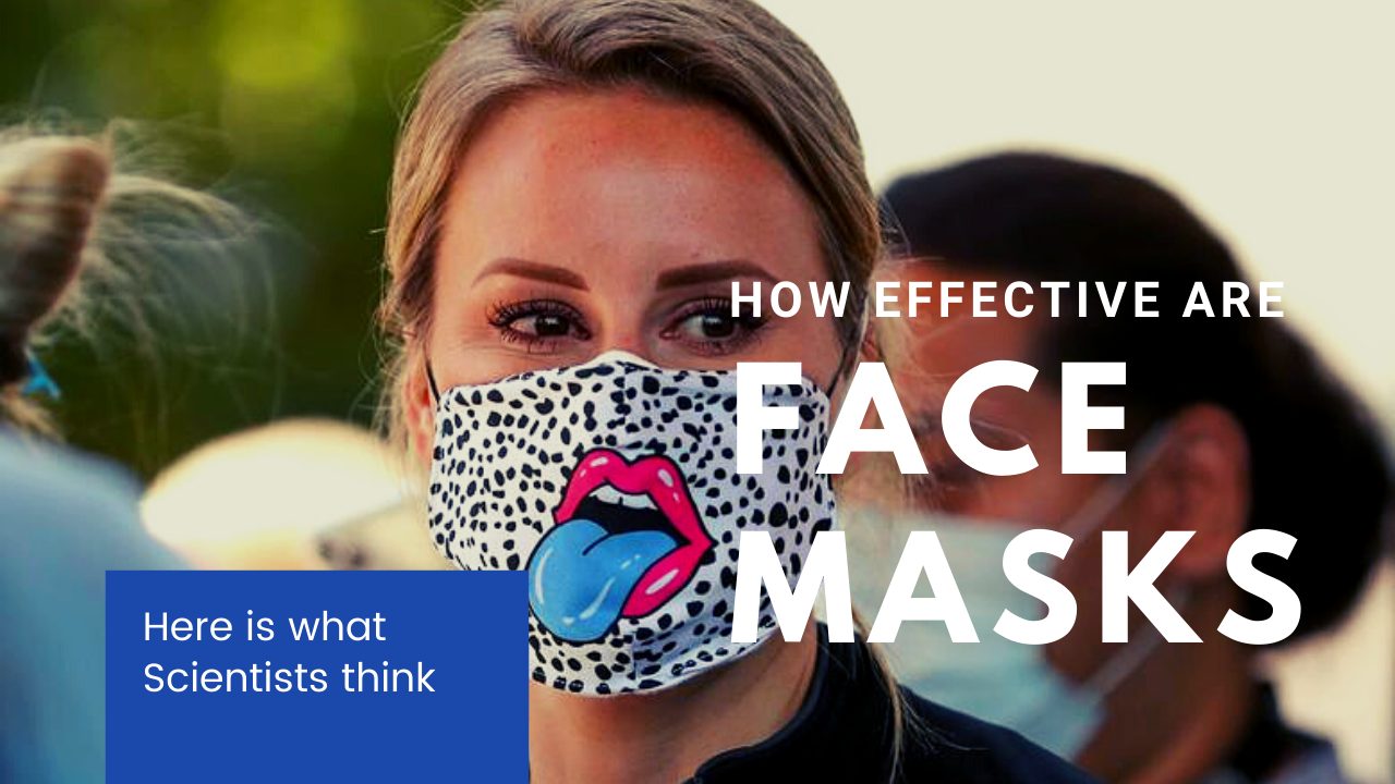 How Effective Are Facemasks Against COVID? Here Is What Scientists ...