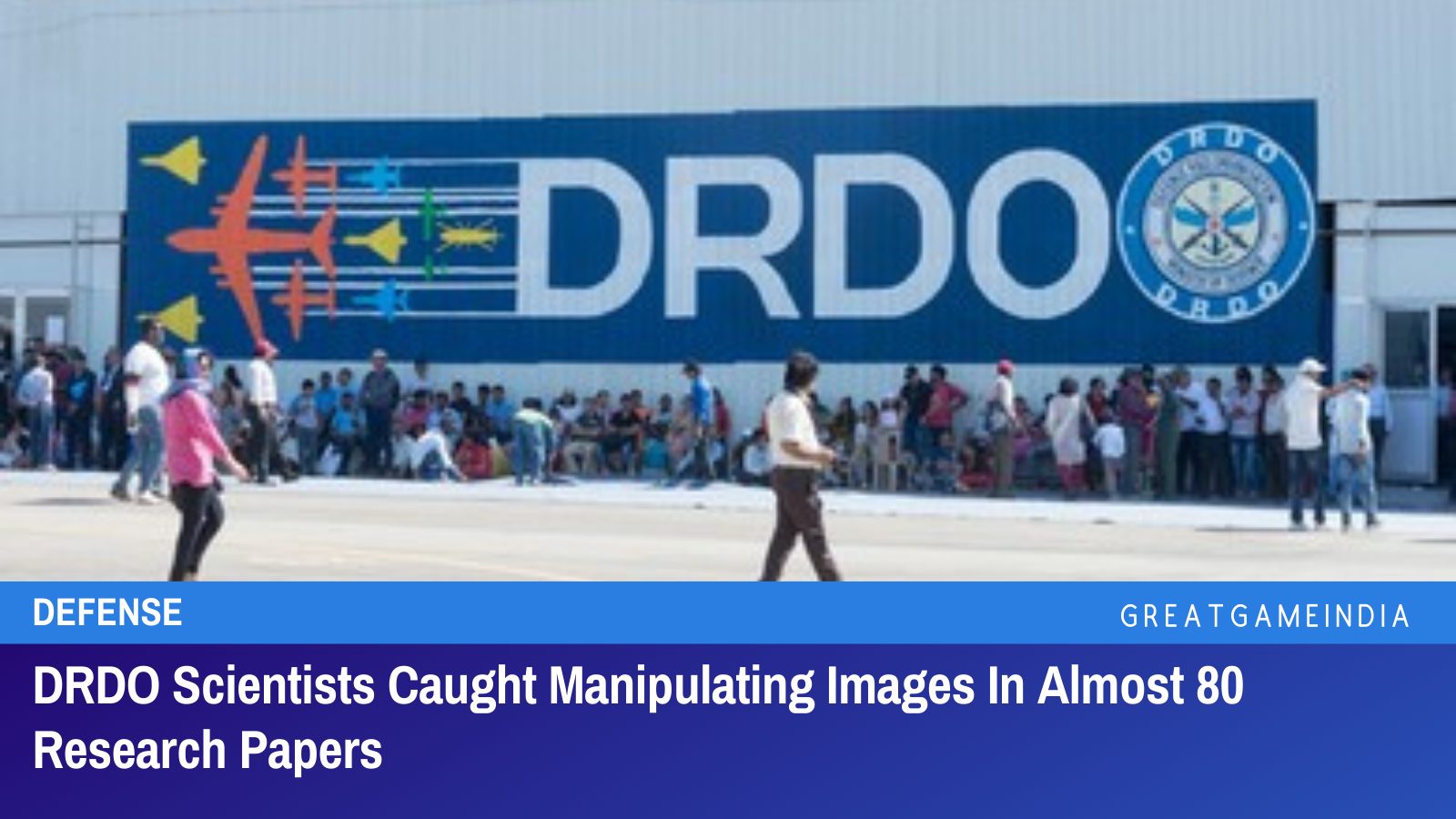 DRDO Scientists Caught Manipulating Images In Almost 80 Research Papers ...