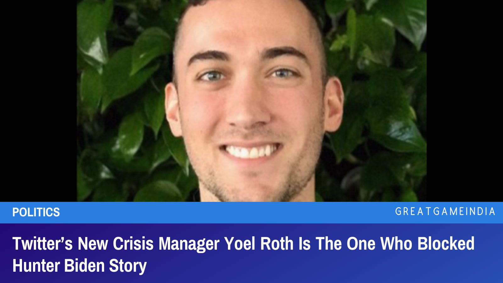 Twitter’s New Crisis Manager Yoel Roth Is The One Who Blocked Hunter ...