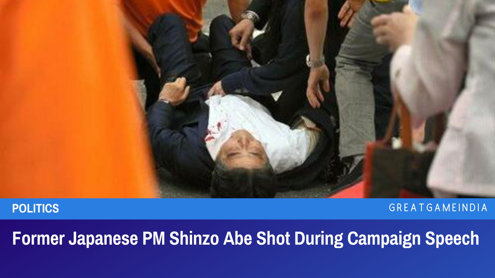 Former Japanese PM Shinzo Abe Shot During Campaign Speech ...