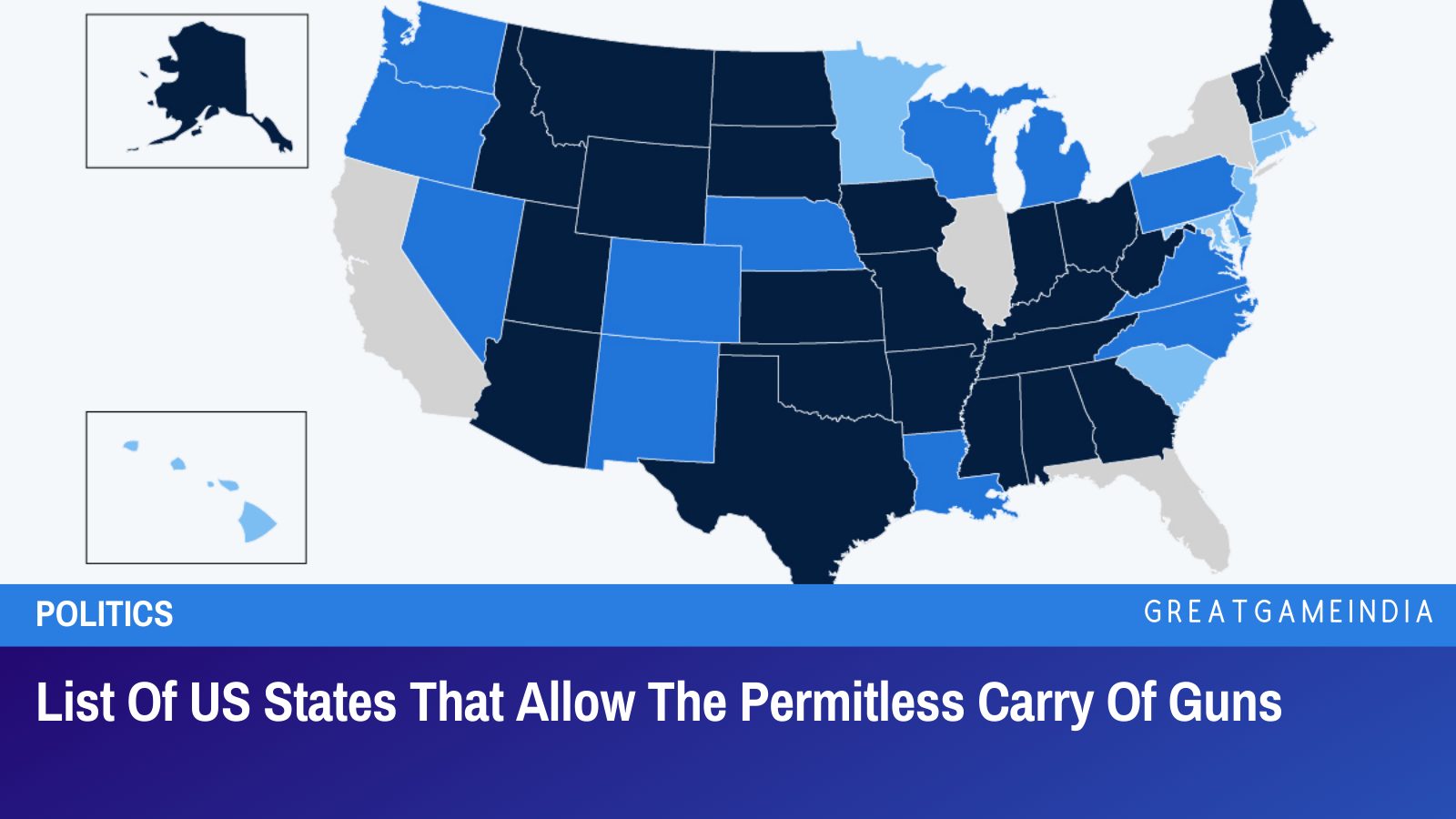 List Of US States That Allow The Permitless Carry Of Guns ...