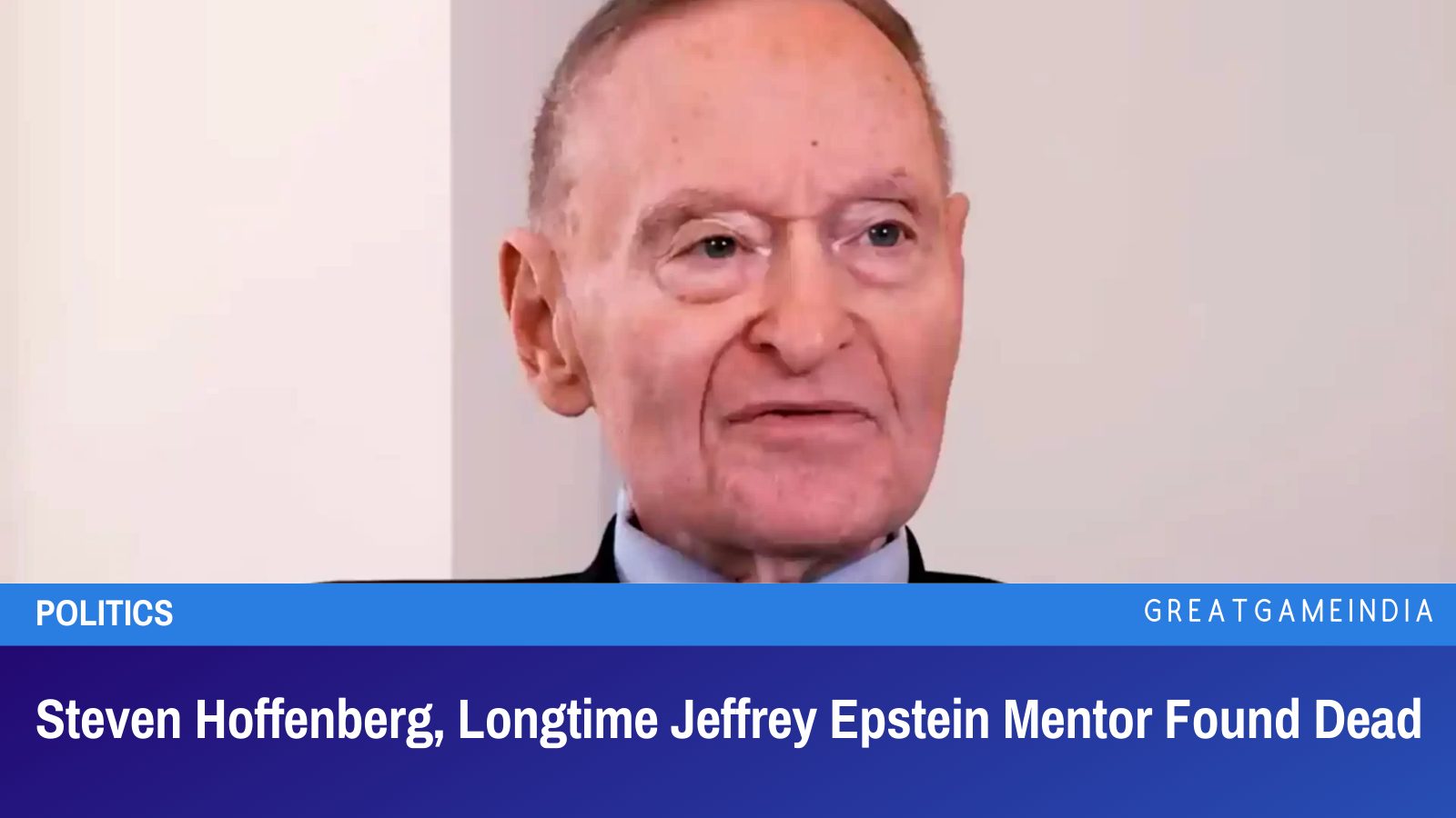 Steven Hoffenberg, Longtime Jeffrey Epstein Mentor Found Dead ...