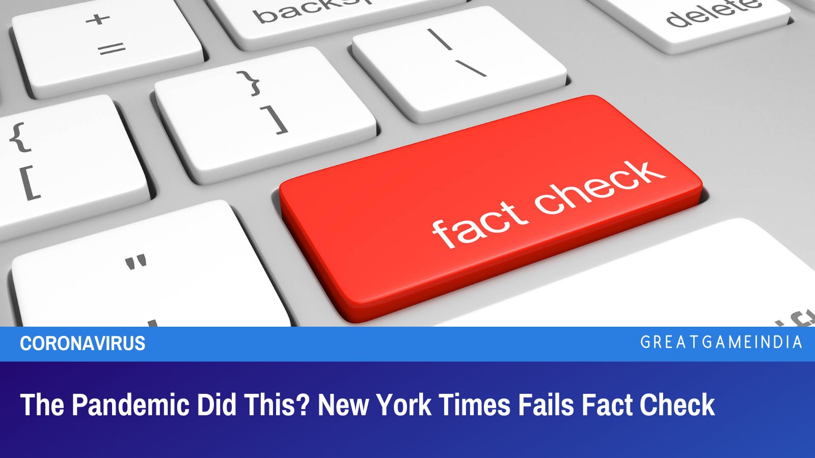 The Pandemic Did This? New York Times Fails Fact Check ...