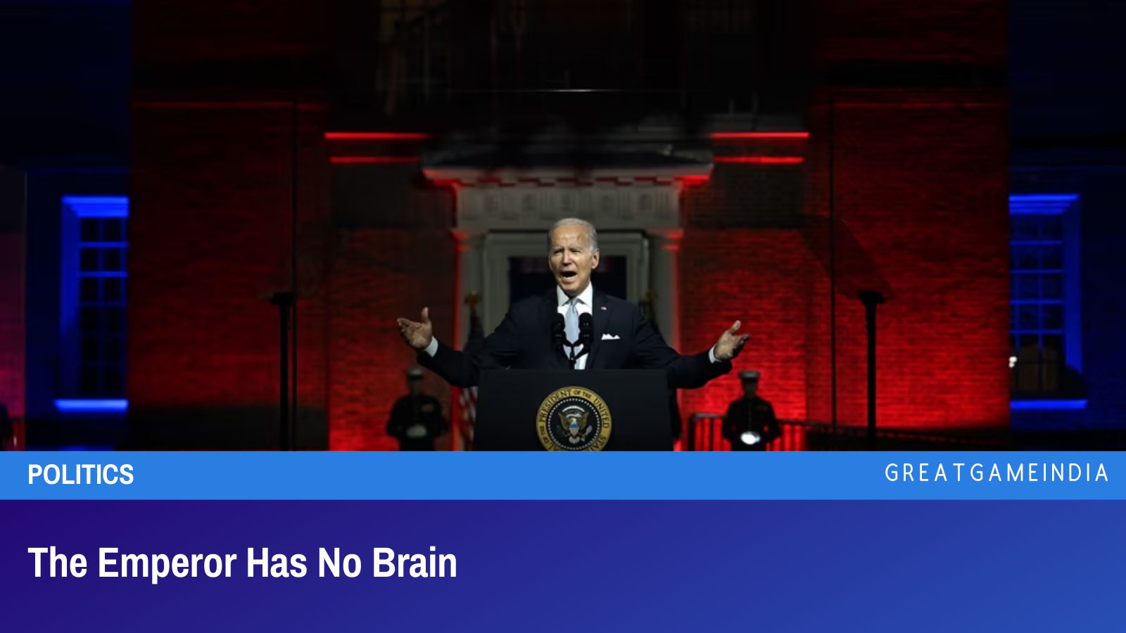 The Emperor Has No Brain - GreatGameInternational