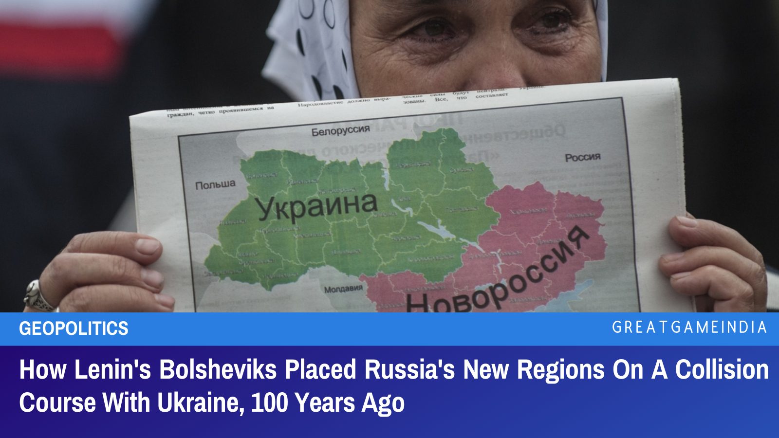 How Lenin's Bolsheviks Placed Russia's New Regions On A Collision ...