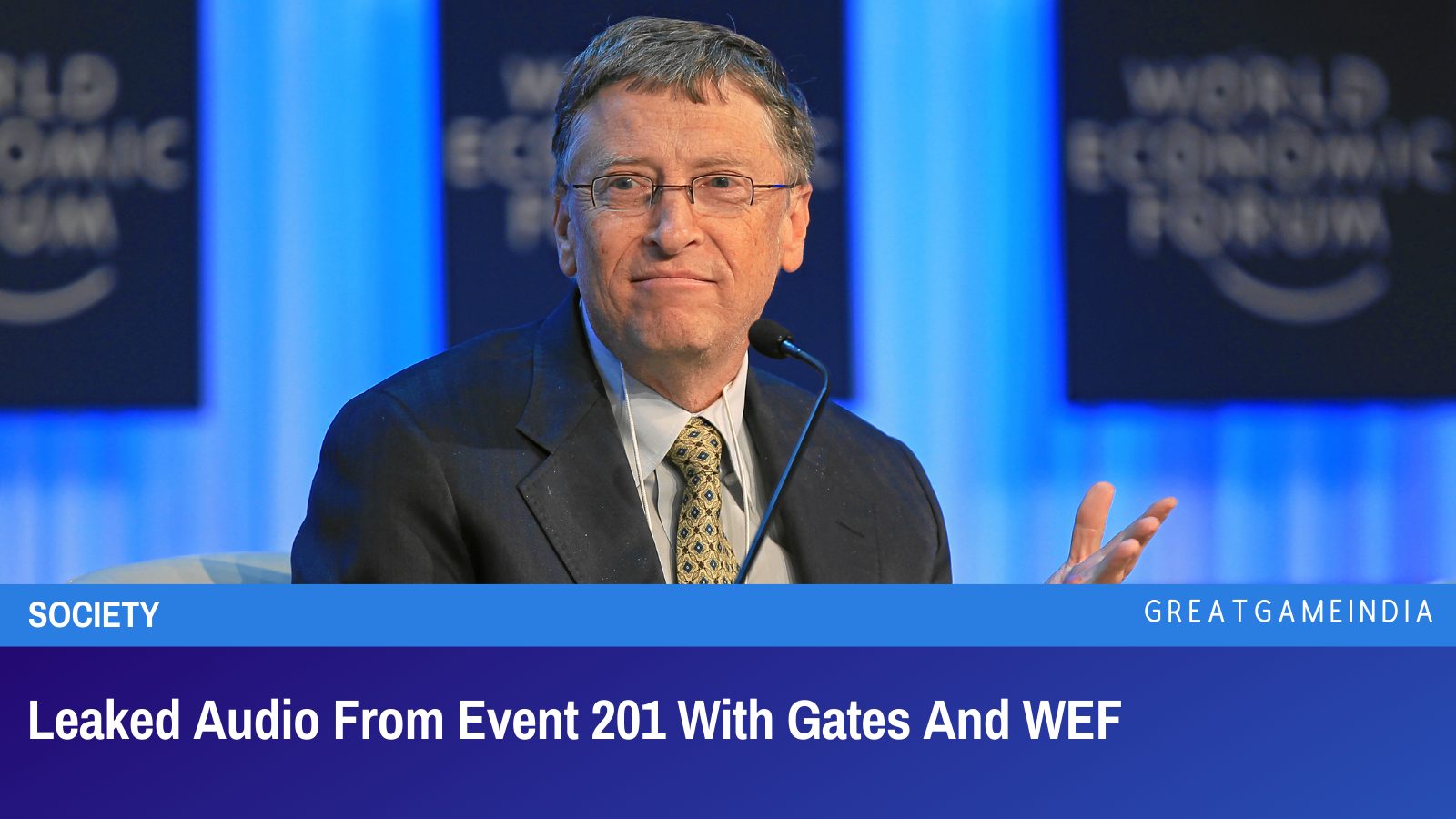 Leaked Audio From Event 201 With Bill Gates And WEF ...