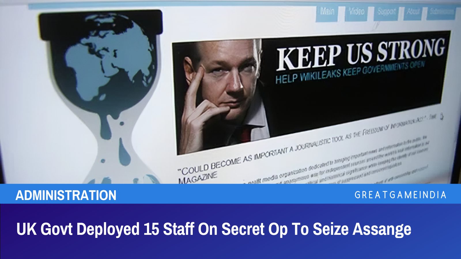 UK Govt Deployed 15 Staff On Secret Op To Seize Assange ...