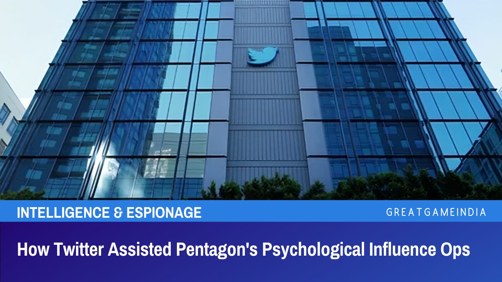 How Twitter Assisted Pentagon's Psychological Influence Ops ...