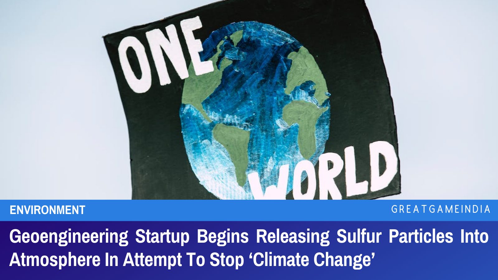 Geoengineering Startup Begins Releasing Sulfur Particles Into ...