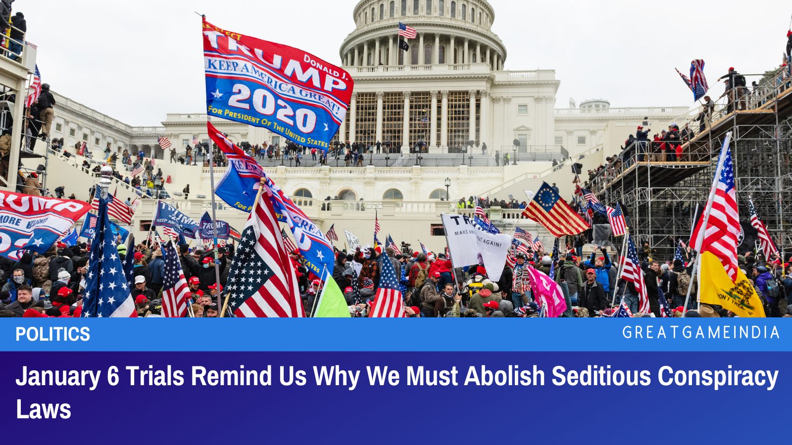 January 6 Trials Remind Us Why We Must Abolish Seditious Conspiracy ...