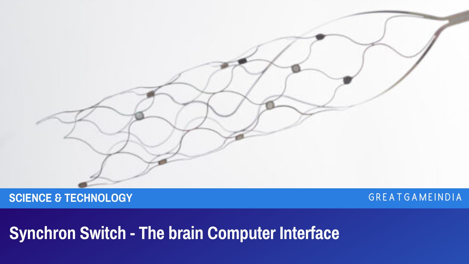 Synchron Switch - The Brain Computer Interface - GreatGameInternational