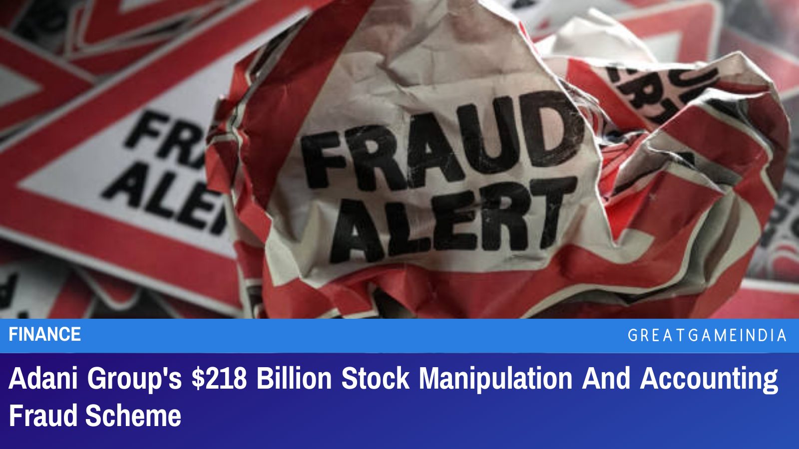 Adani Group's $218 Billion Stock Manipulation And Accounting Fraud ...