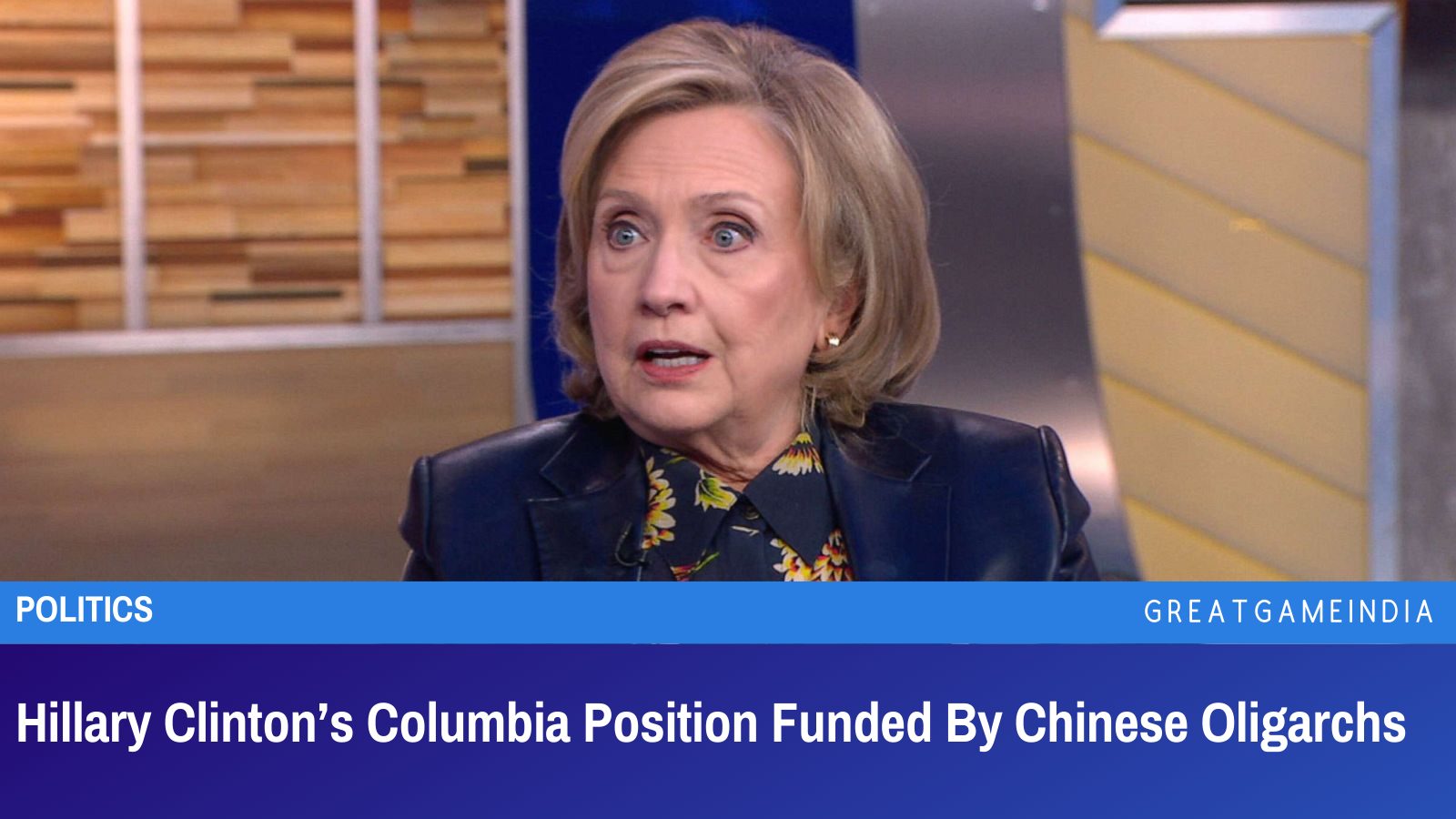 Hillary Clinton’s Columbia Position Funded By Chinese Oligarchs ...