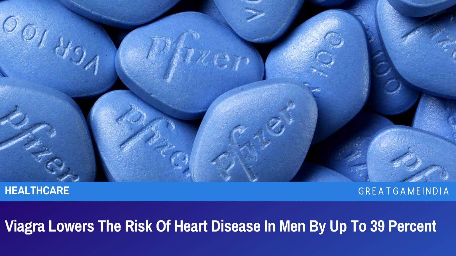 Viagra Lowers The Risk Of Heart Disease In Men By Up To 39 Percent ...
