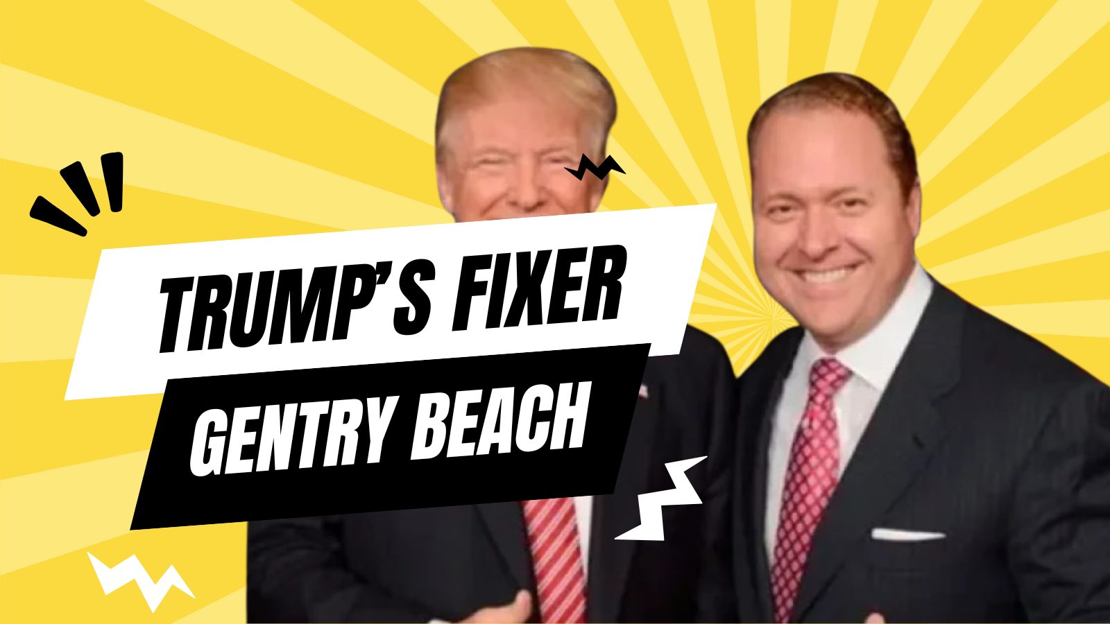 Trump’s Fixer Gentry Beach: Making Deals In Pakistan, Bangladesh, and ...